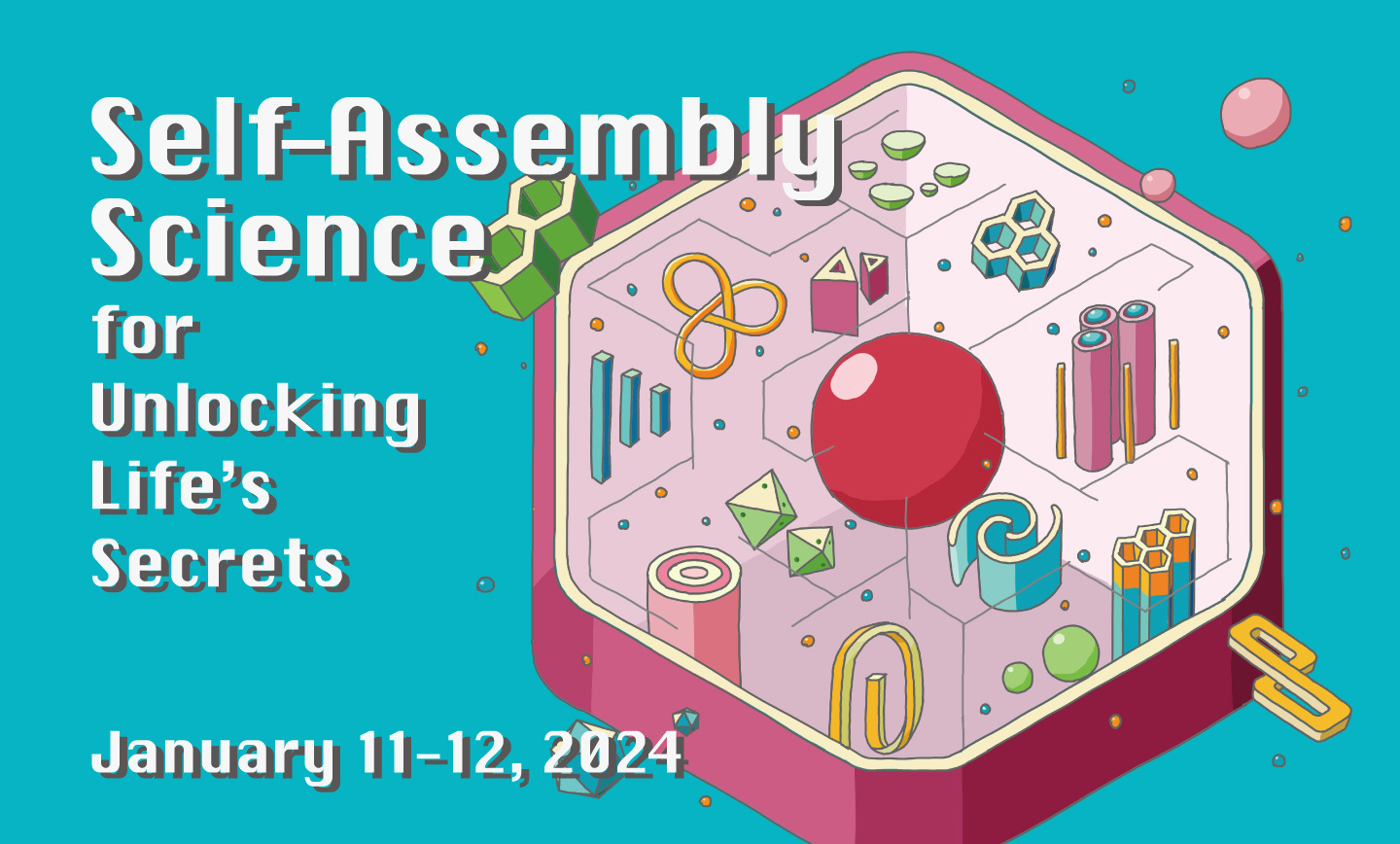 [Upcoming] 25th iCeMS International Symposium “Self-Assembly Science ...